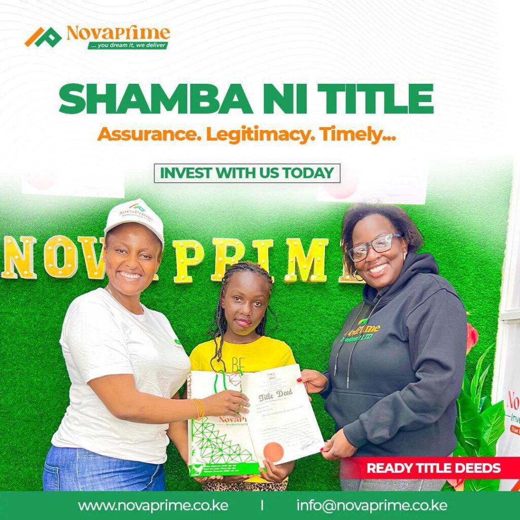 Shamba ni Title. Invest with Novaprime today